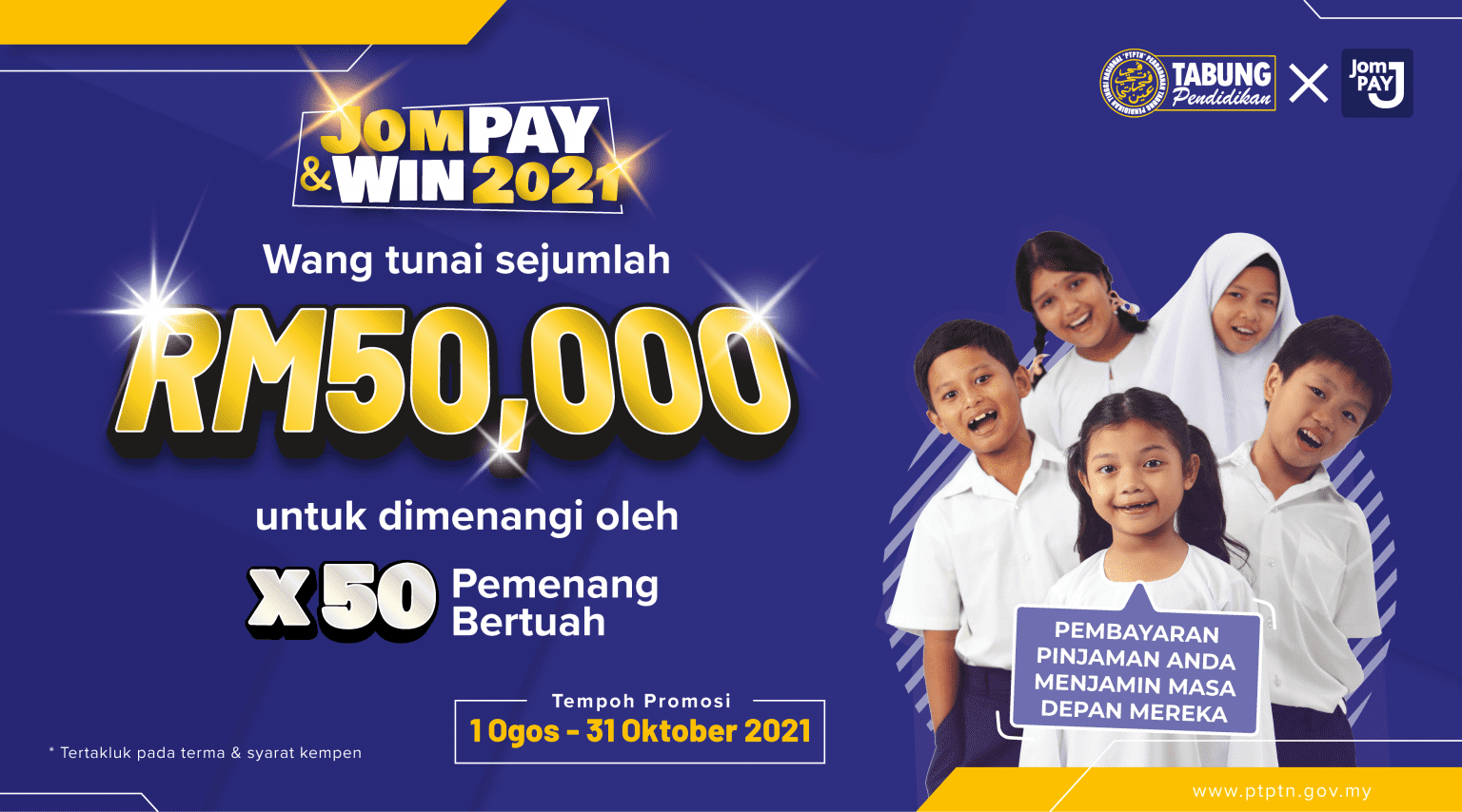 Portal Rasmi PTPTN - Kempen JomPAY & Win! 2021