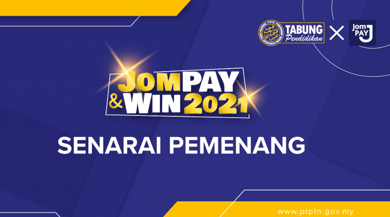 Portal Rasmi PTPTN - Senarai Pemenang Kempen JomPAY & Win! 2021